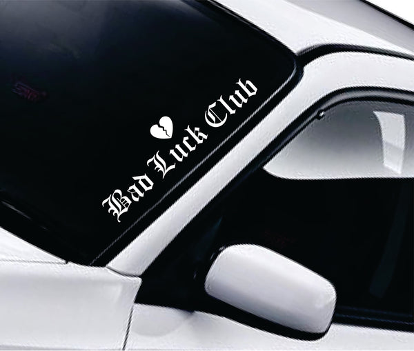 Bad Luck Club Car Decal Truck Window Windshield JDM Sticker Vinyl Lett ...