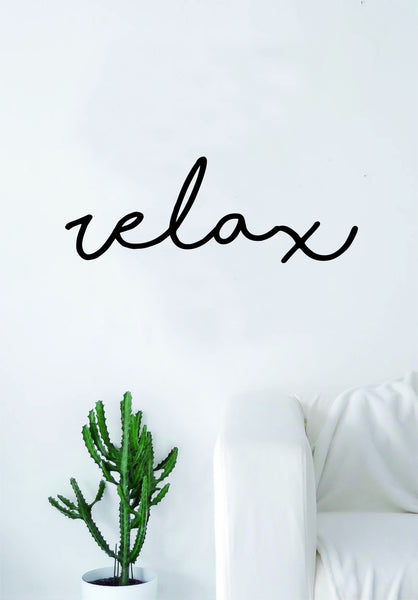 Relax Cursive Quote Wall Decal Sticker Bedroom Living Room Art Vinyl B ...